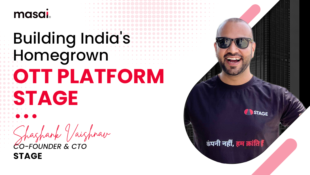 Building India's Homegrown OTT Platform Stage ft. Shashank Vaishnav