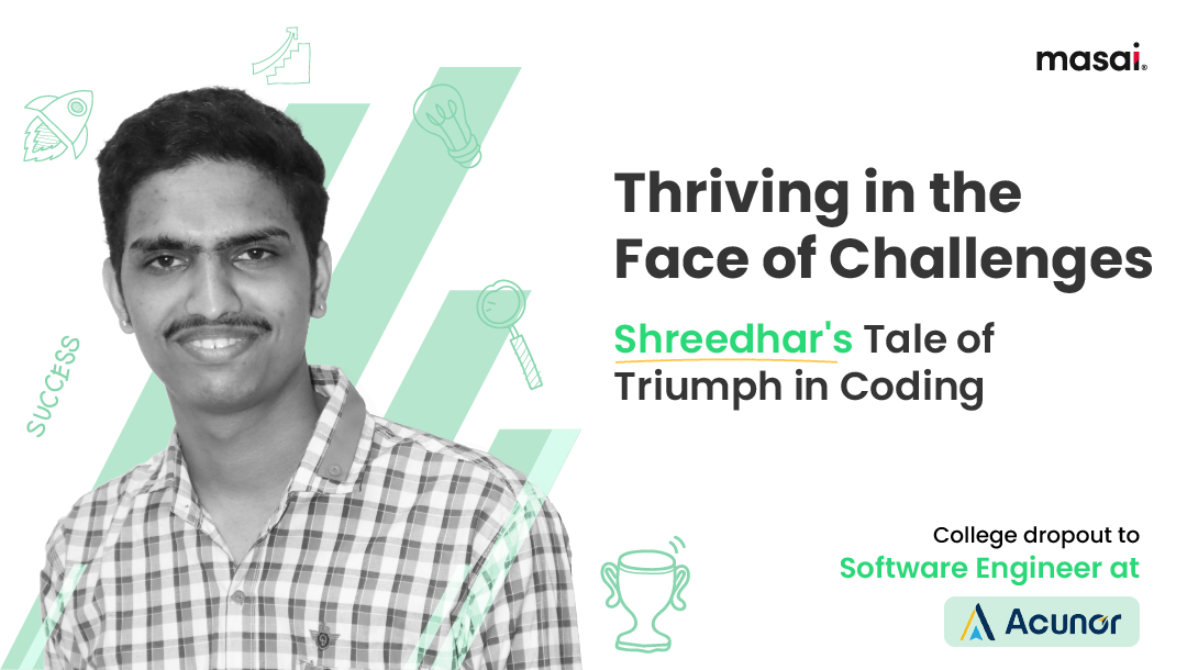 Adaptability and Willingness to Learn: Shreedhar's Secret to Succes at ...