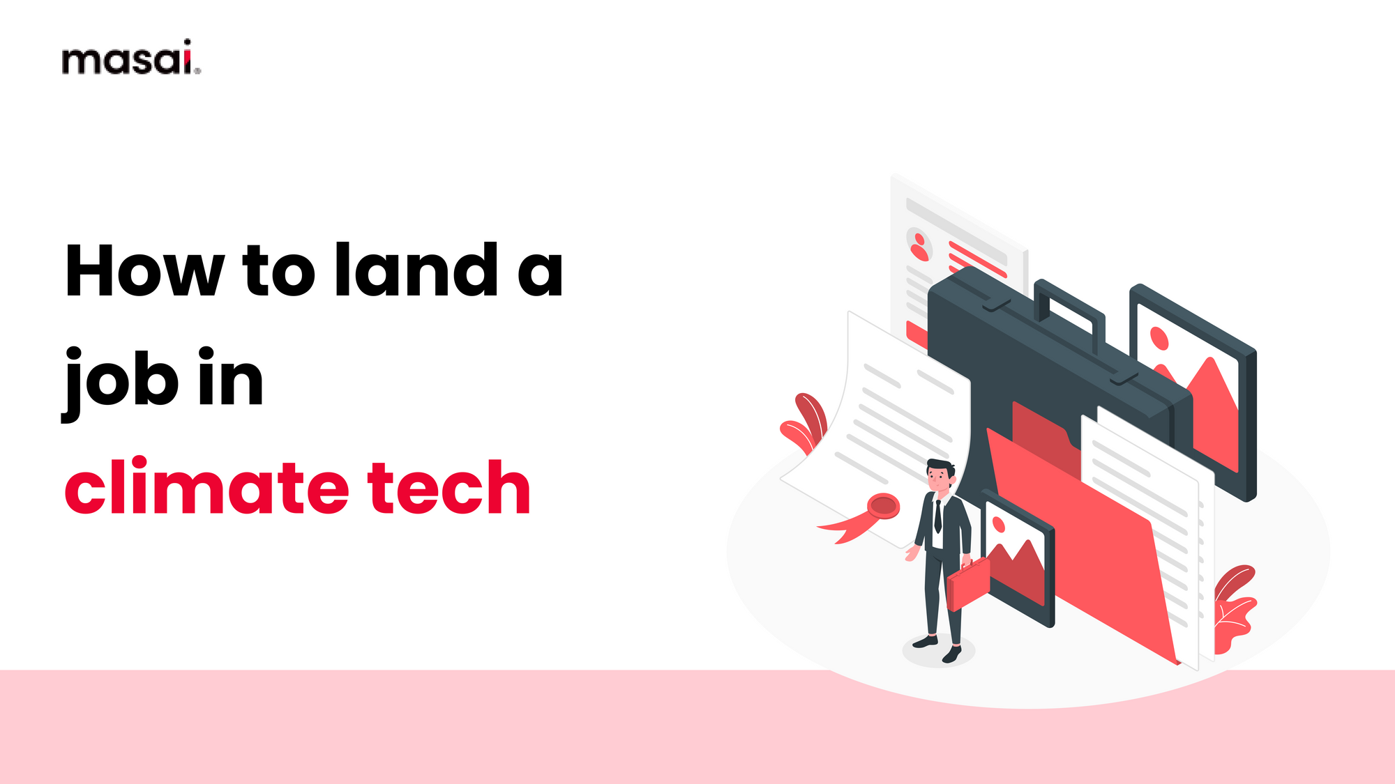 Land Your Dream Job in Climate Tech: A Guide to Environmental Careers