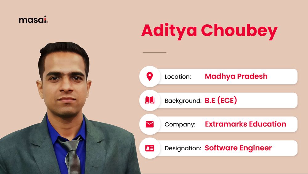 Achieving Tech Dreams with Masai : Aditya's Journey