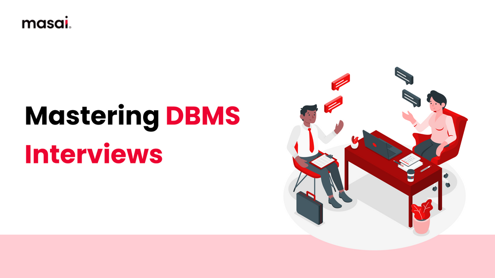 How to Master DBMS Interviews: Key Questions and Answers