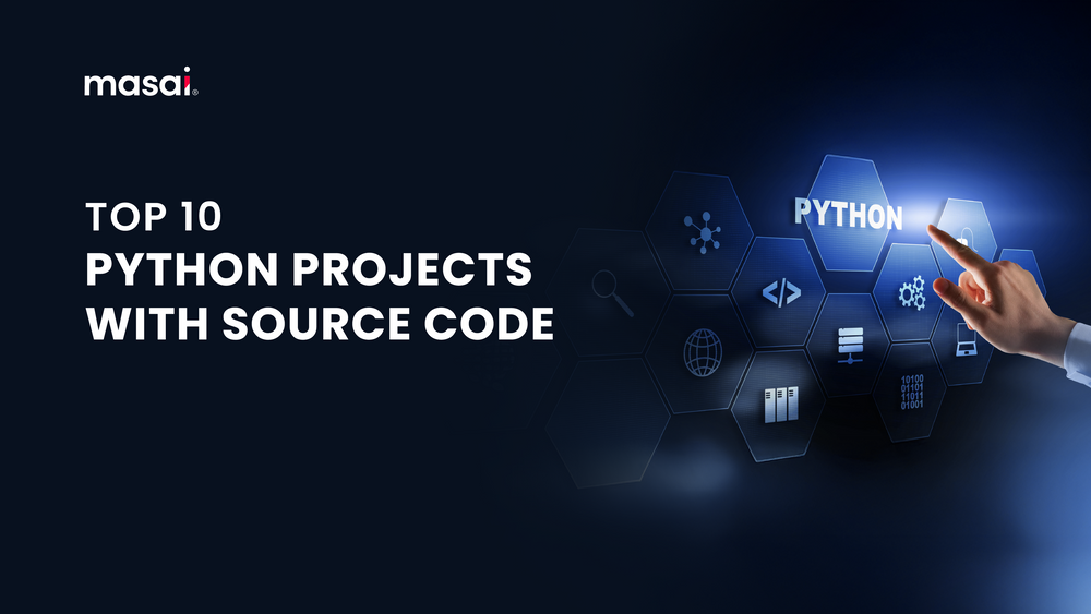 Top 10 Python Projects With Source Code 2025