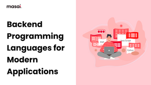 How to Choose Best Backend Programming Languages for Project