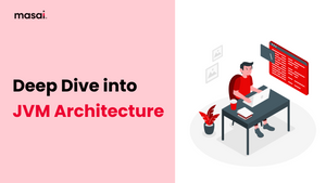 Exploring the Depths of JVM Architecture: Demystifying the Java Virtual Machine